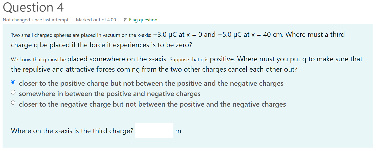 Solved Question 4Two small charged spheres are placed in | Chegg.com