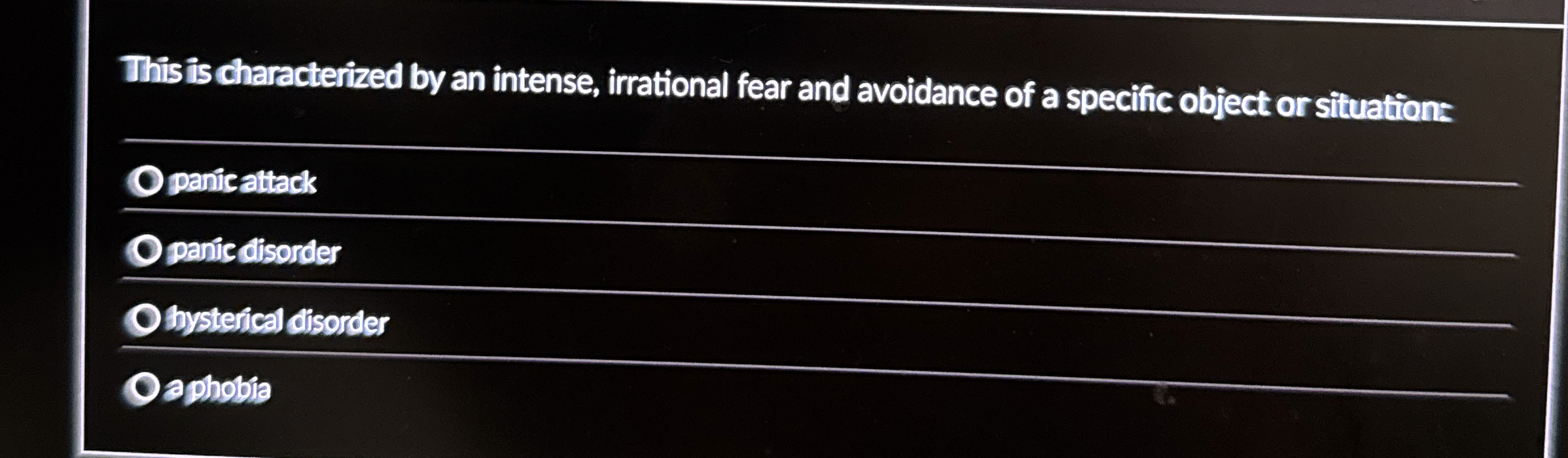 Solved This is characterized by an intense, irrational fear | Chegg.com
