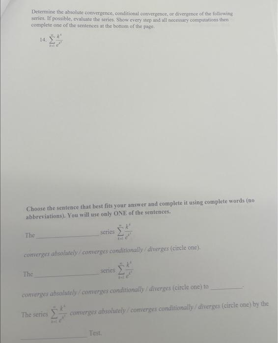 Solved Determine The Absolute Convergence Conditional