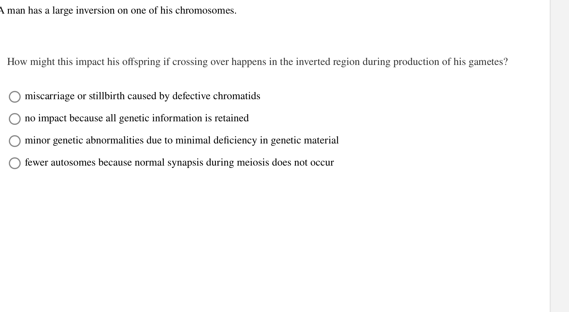 Solved A man has a large inversion on one of his | Chegg.com