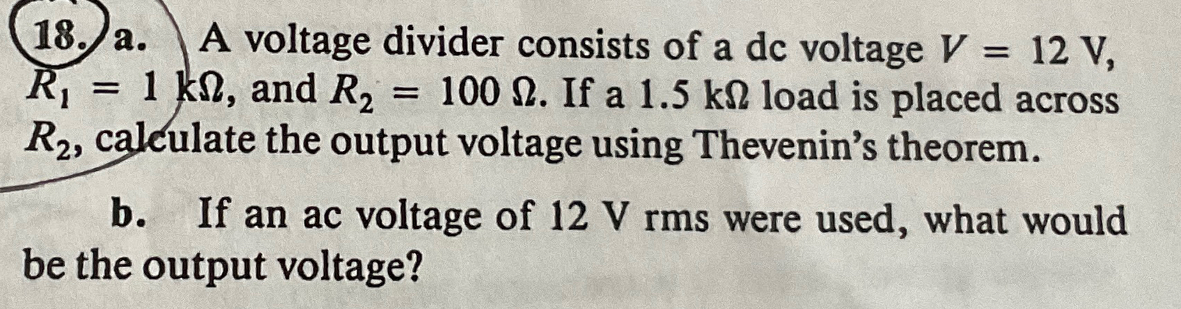 a. ﻿A voltage divider consists of a dc voltage | Chegg.com