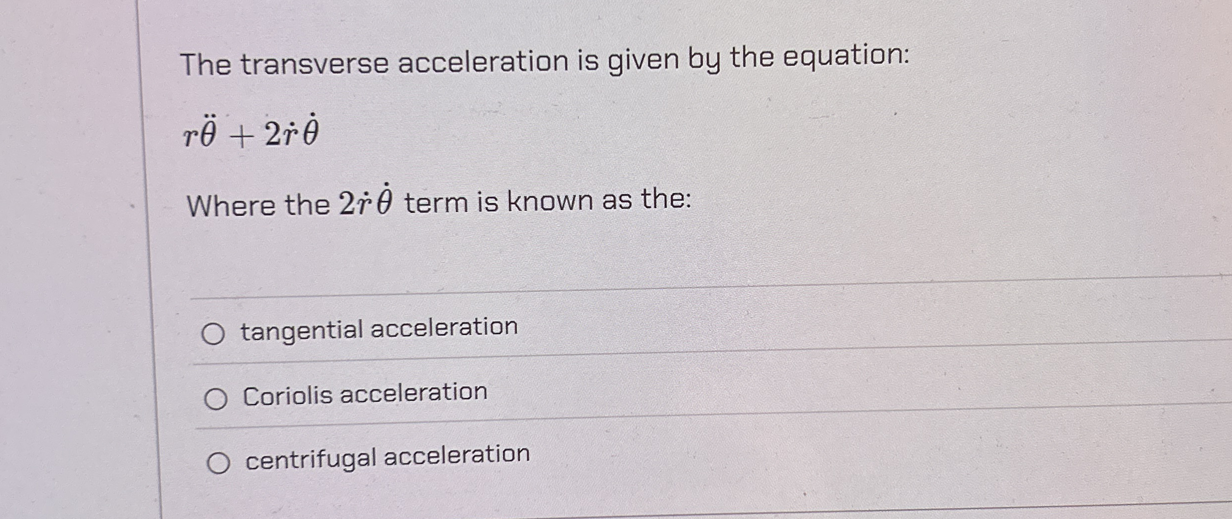 The transverse acceleration is given by the | Chegg.com