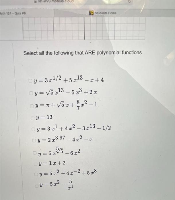 Solved Select all the following that ARE polynomial | Chegg.com