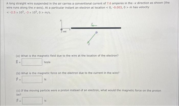 Solved A long straight wire suspended in the air carries a | Chegg.com