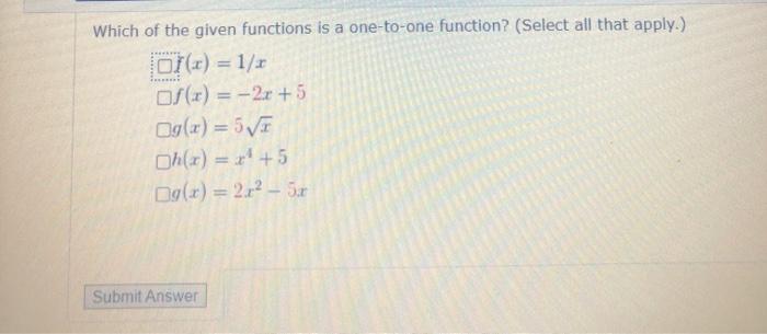 Solved Which of the given functions is a one-to-one | Chegg.com