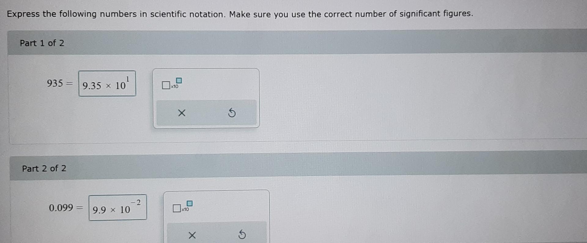 Solved Express the following numbers in scientific notation. | Chegg.com
