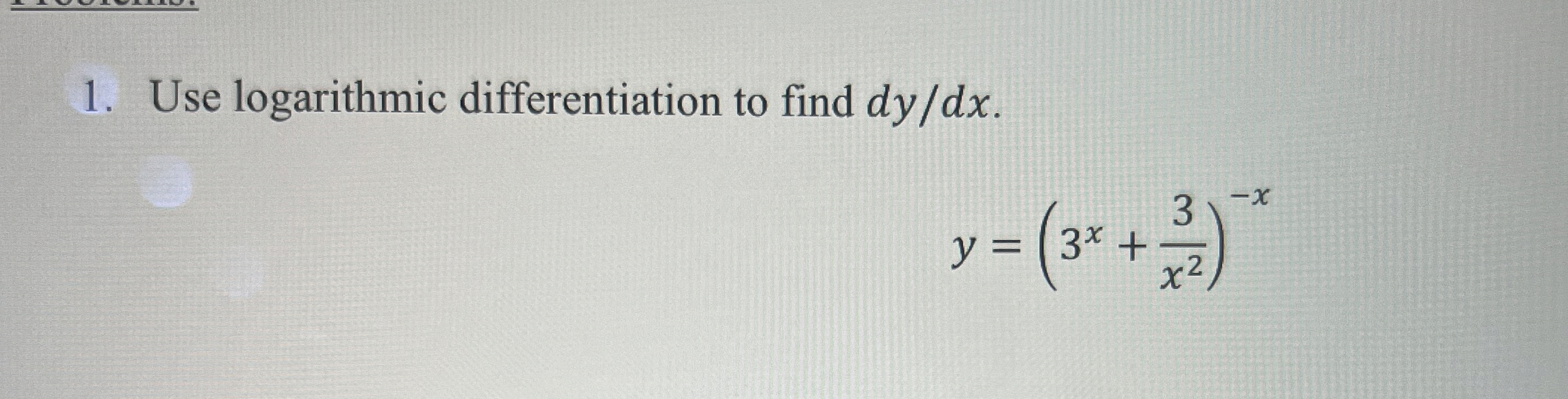 Solved Use logarithmic differentiation And the chain rule to | Chegg.com
