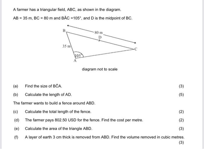 Solved A farmer has a triangular field, ABC, as shown in the | Chegg.com