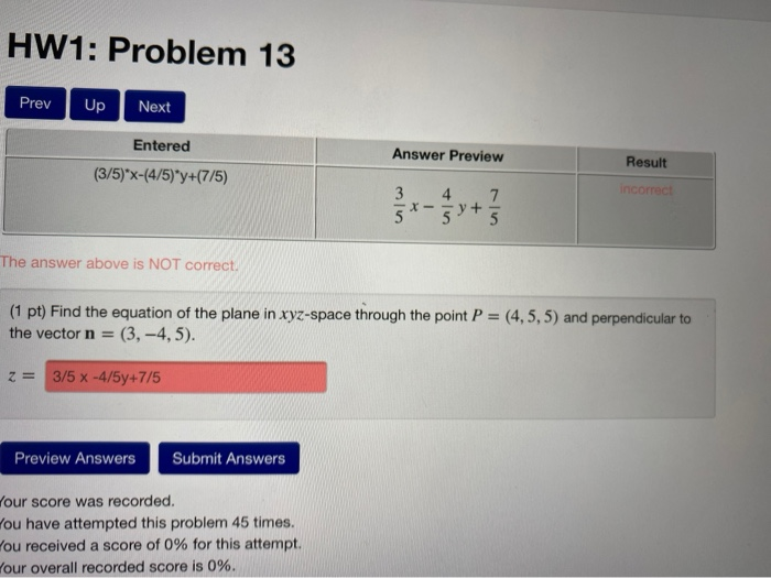 Solved HW1: Problem 13 Prev Up Next Entered Answer Preview | Chegg.com