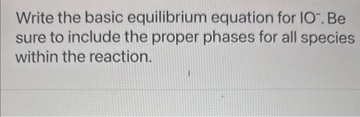 Solved Write the basic equilibrium equation for HS−. Be sure | Chegg.com