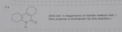 3.4(Stel ook 'n meganisme vir hierdie reaksie voor. I | Chegg.com