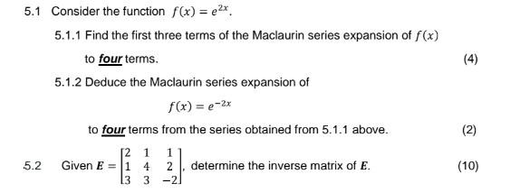 Solved 5.1 Consider the function f(x)=e2x. 5.1.1 Find the | Chegg.com