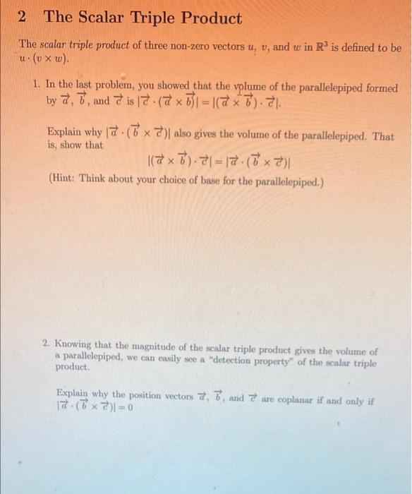Solved 2 The Scalar Triple Product The scalar triple product | Chegg.com