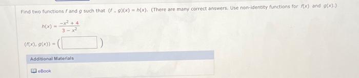 Solved Find two functions f and g such that (f∘g)(x)=h(x). | Chegg.com