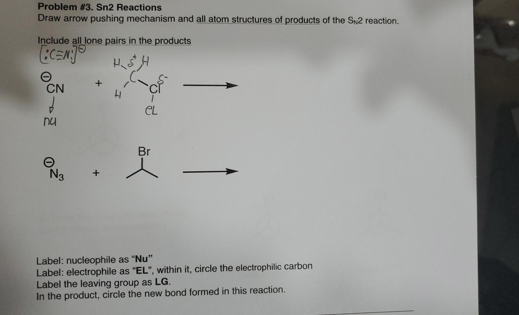 Solved Problem #3. Sn2 Reactions Draw arrow pushing | Chegg.com