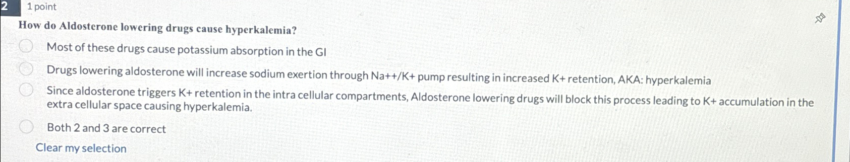 Solved 1 ﻿pointHow do Aldosterone lowering drugs cause | Chegg.com