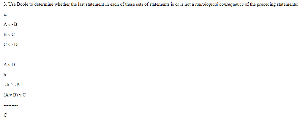 Solved Use Boole to determine whether the last statement in | Chegg.com