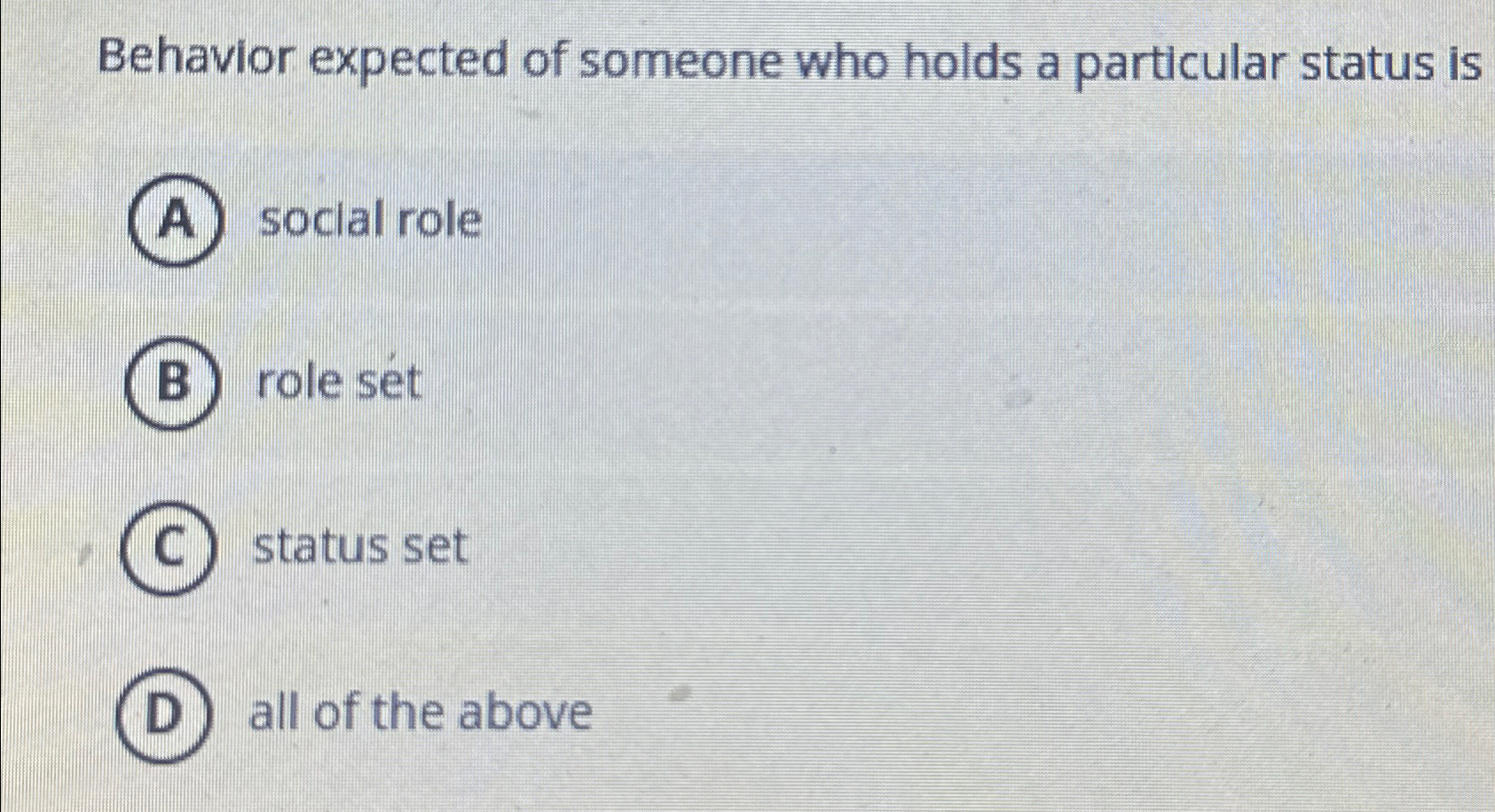 Solved Behavior expected of someone who holds a particular | Chegg.com