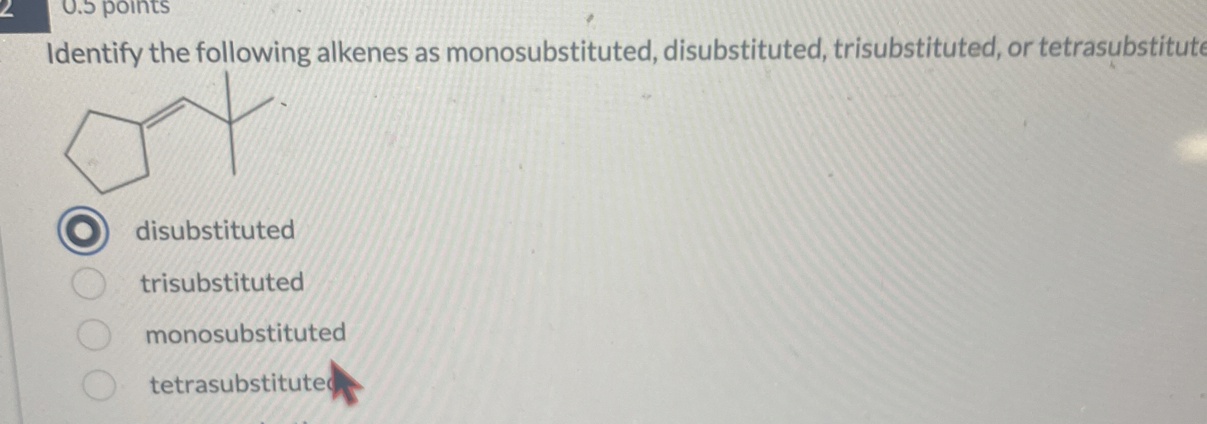 Solved Identify the following alkenes as monosubstituted, | Chegg.com