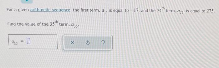 Solved For a given arithmetic sequence, the first term, ay, | Chegg.com