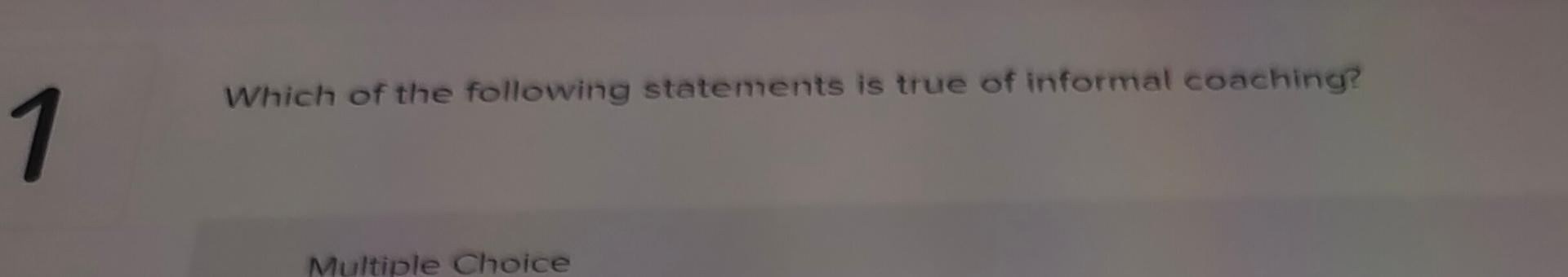 Solved 1Which of the following statements is true of | Chegg.com