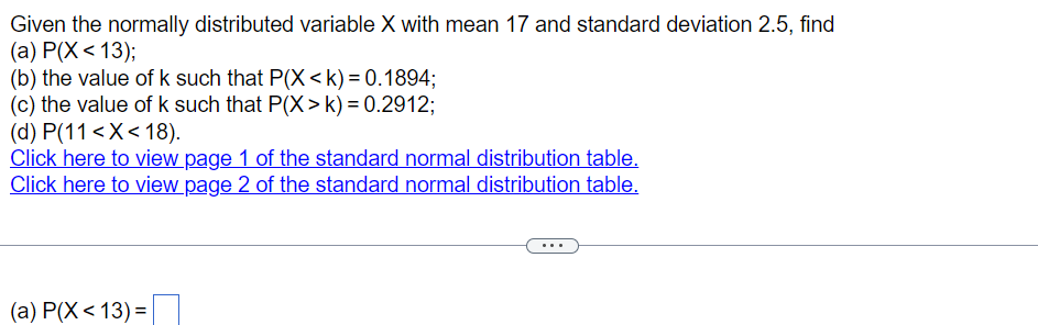 Solved Given the normally distributed variable x ﻿with mean | Chegg.com