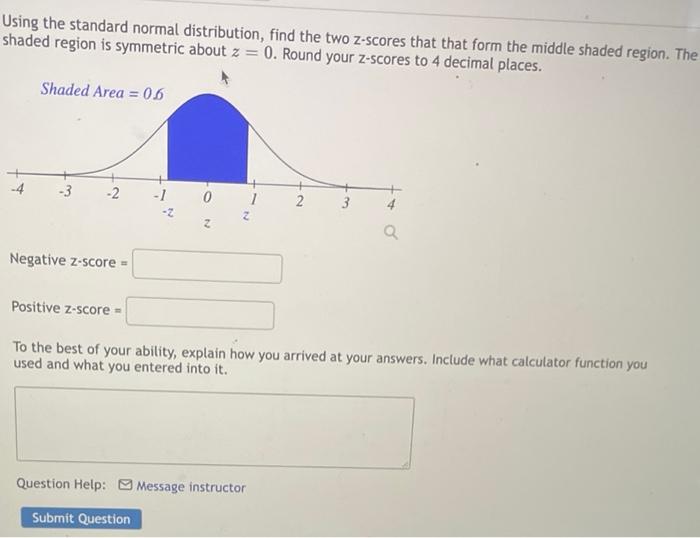 Solved Using the standard normal distribution, find the two | Chegg.com