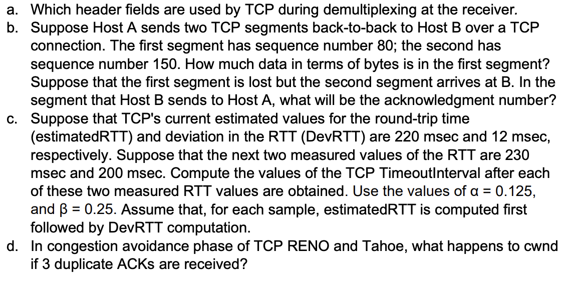 Solved a. ﻿Which header fields are used by TCP during | Chegg.com