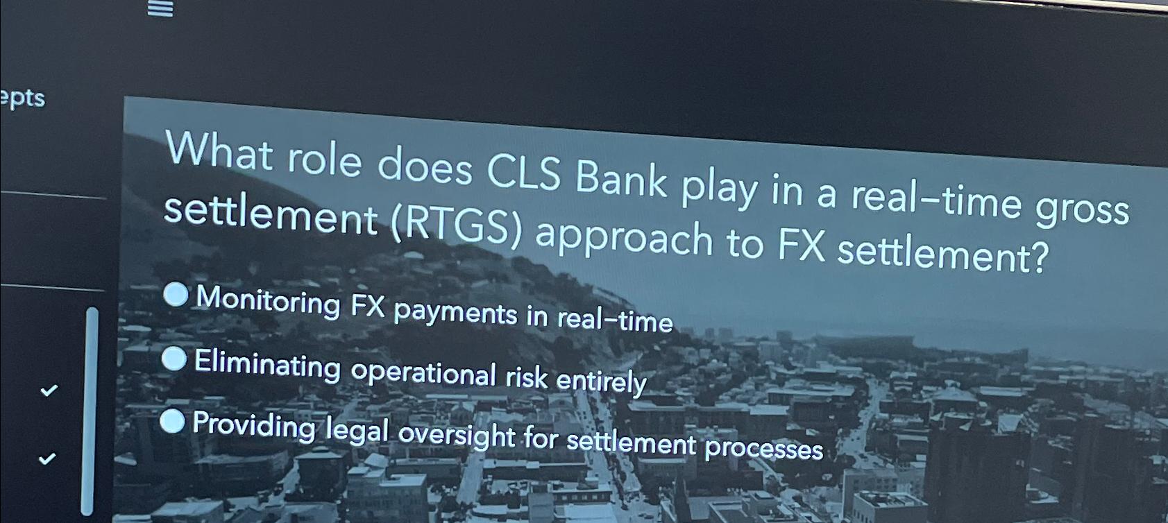 Solved What role does CLS Bank play in a real-time gross | Chegg.com