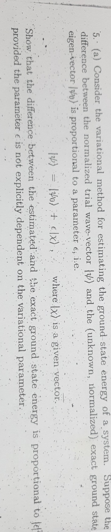 (a) ﻿Consider the variational method for estimating | Chegg.com