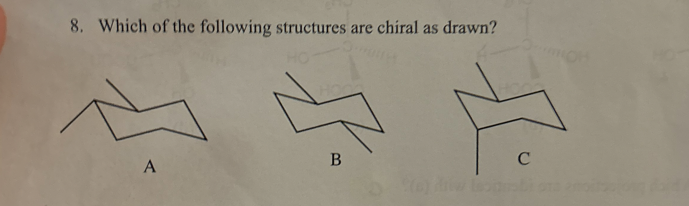 Solved Which of the following structures are chiral as | Chegg.com
