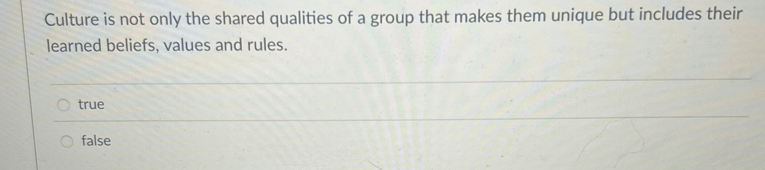 Solved Culture is not only the shared qualities of a group | Chegg.com