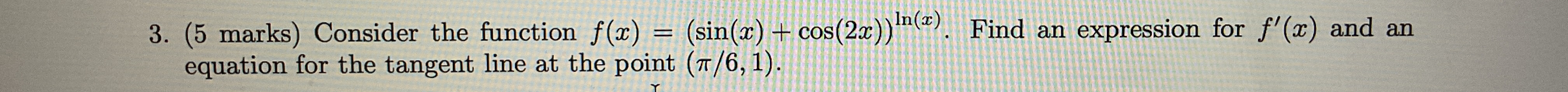 Solved (5 ﻿marks) ﻿Consider the function | Chegg.com