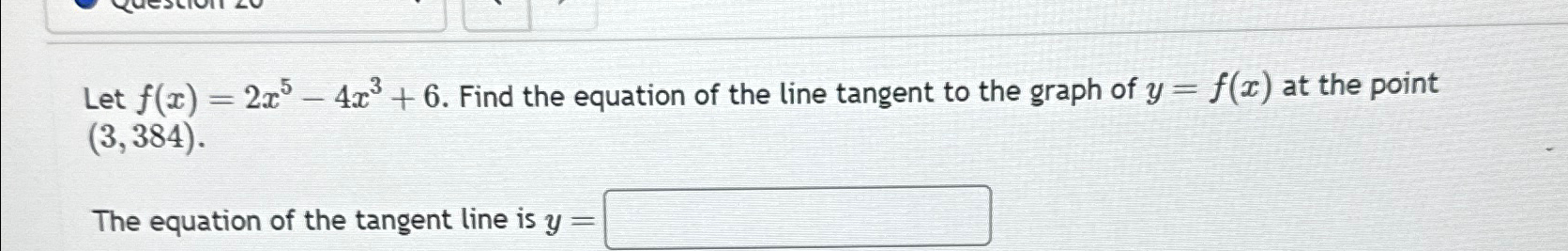 Solved Let f(x)=2x5-4x3+6. ﻿Find the equation of the line | Chegg.com