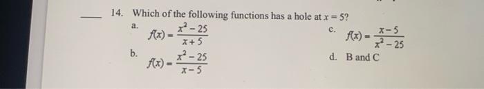Solved 13. Which of the following functions has a slant | Chegg.com