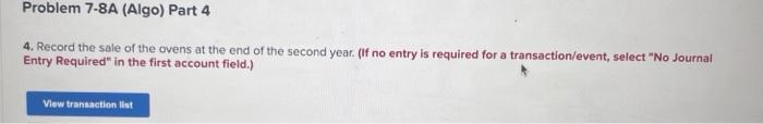 Solved Required information Problem 7.8A (Algo) Record the | Chegg.com