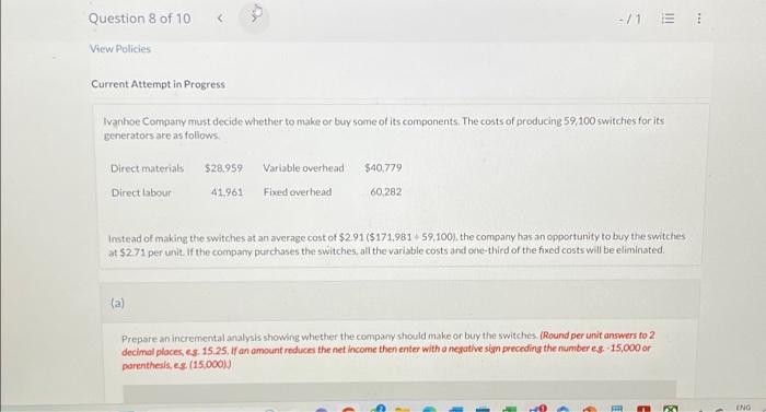 Solved Question 8 of 10 View Policies Current Attempt in | Chegg.com
