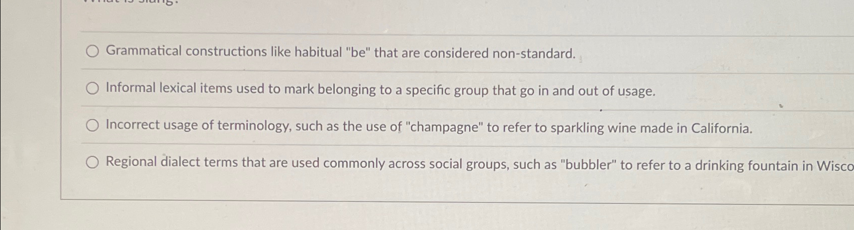 Solved Grammatical constructions like habitual "be" ﻿that | Chegg.com