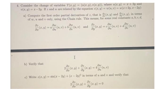 Solved 4. Consider the change of variables | Chegg.com