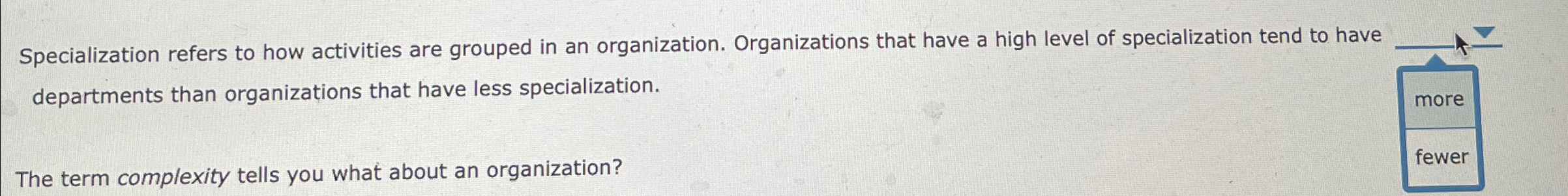 Solved Specialization refers to how activities are grouped | Chegg.com