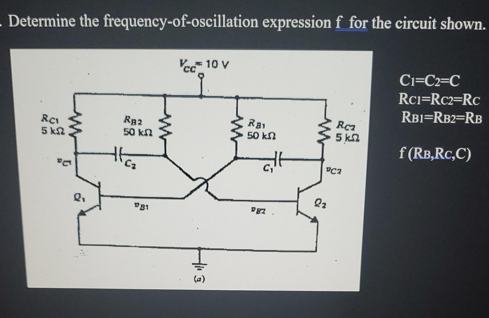 Solved - Determine the frequency-of-oscillation expression f | Chegg.com