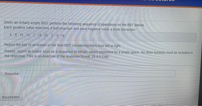Solved Given an initially empty BST, perform the following | Chegg.com