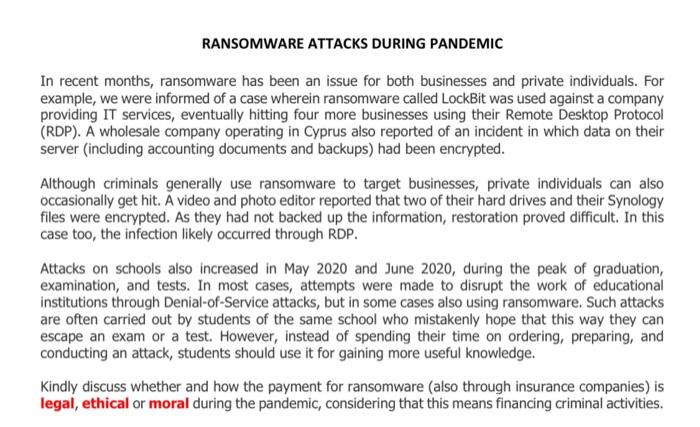 Solved RANSOMWARE ATTACKS DURING PANDEMIC In recent months, | Chegg.com