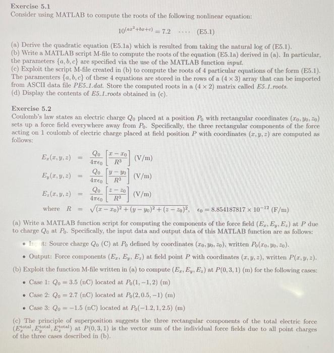 Solved Exercise 5.1 Consider using MATLAB to compute the | Chegg.com