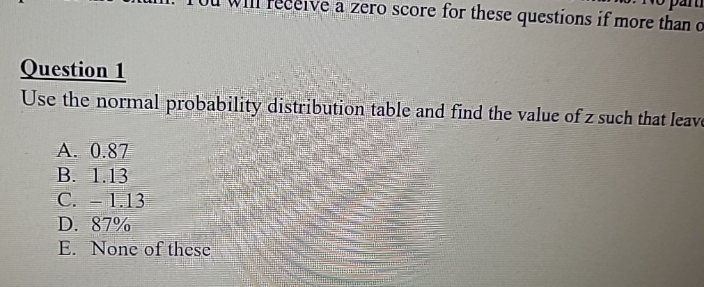 Solved Question 1Use the normal probability distribution | Chegg.com