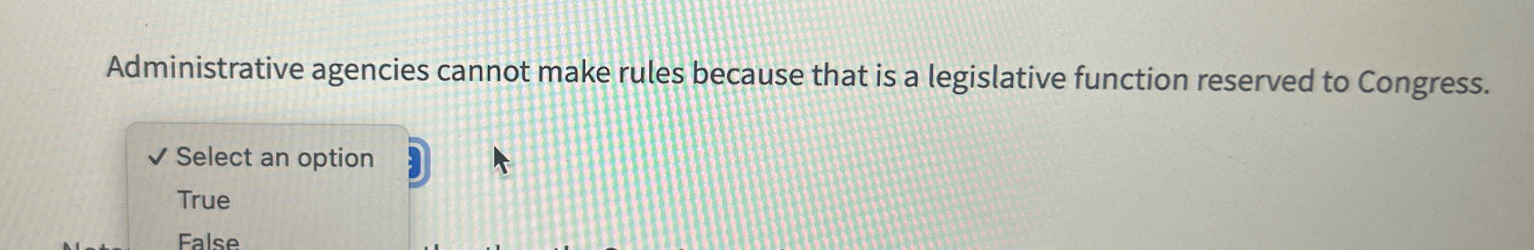 Solved Administrative agencies cannot make rules because | Chegg.com