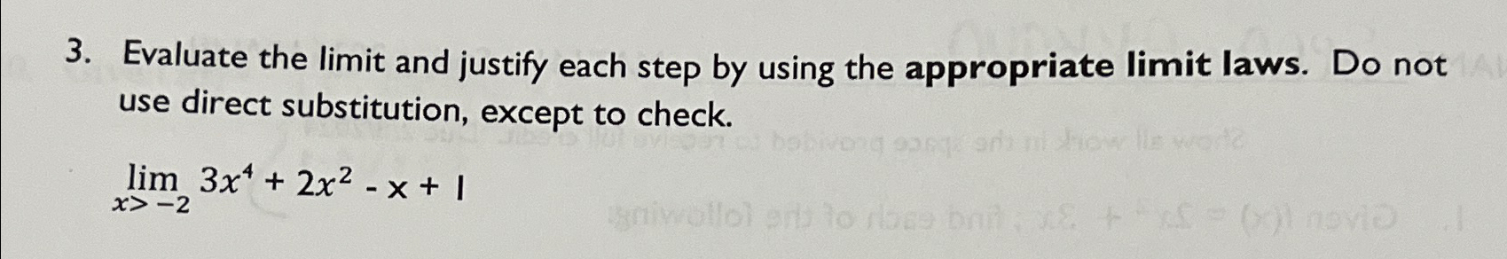 Solved Evaluate the limit and justify each step by using the | Chegg.com