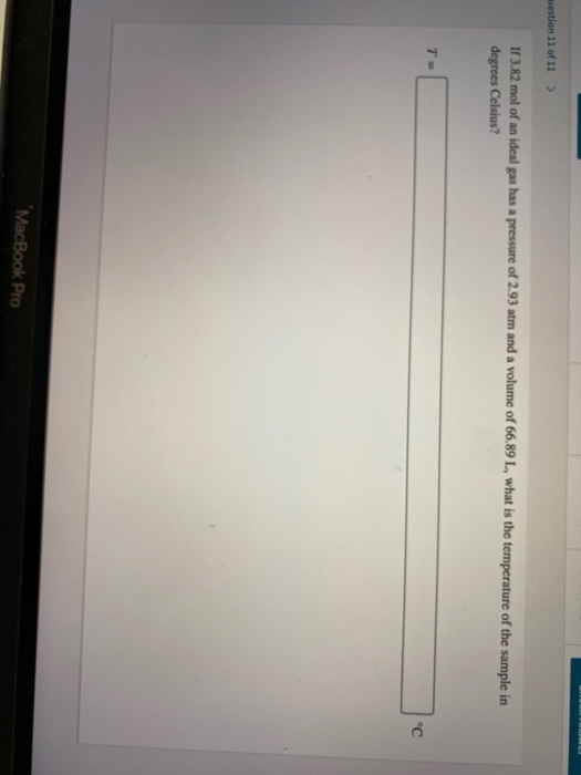 Solved uestion 11 of 11 > If 3.82 mol of an ideal gas has a | Chegg.com Solved uestion 11 of 11 > If 3.82 mol of an ideal gas has a | Chegg.com