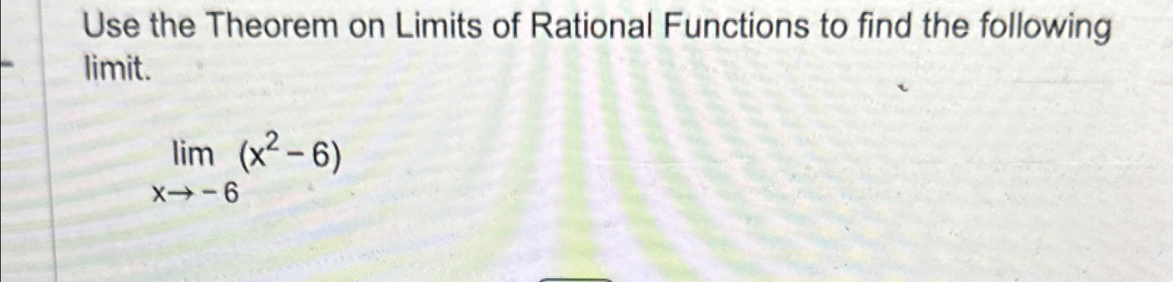 Solved Use the Theorem on Limits of Rational Functions to | Chegg.com