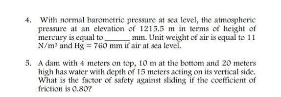 Solved 4. With normal barometric pressure at sea level, the | Chegg.com